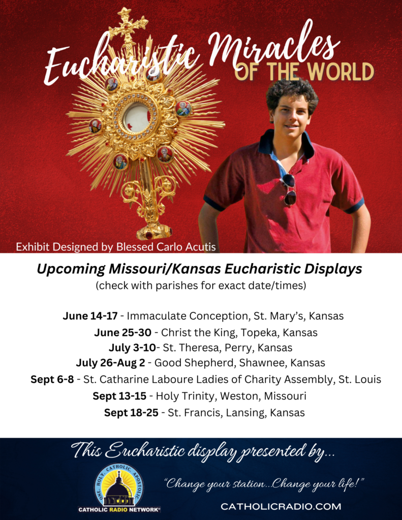 Eucharistic Miracles Exhibit - Catholic Radio Network